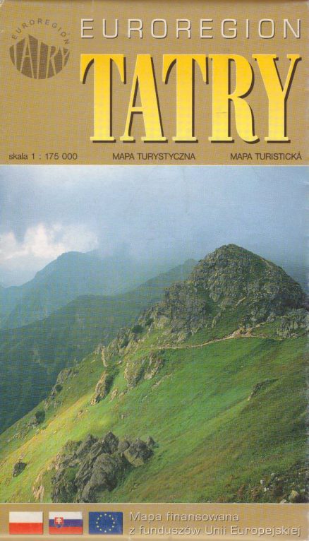 EUROREGION Tatry. Skala 1:175 000. Mapa turystyczna. Mapa turisticka ...
